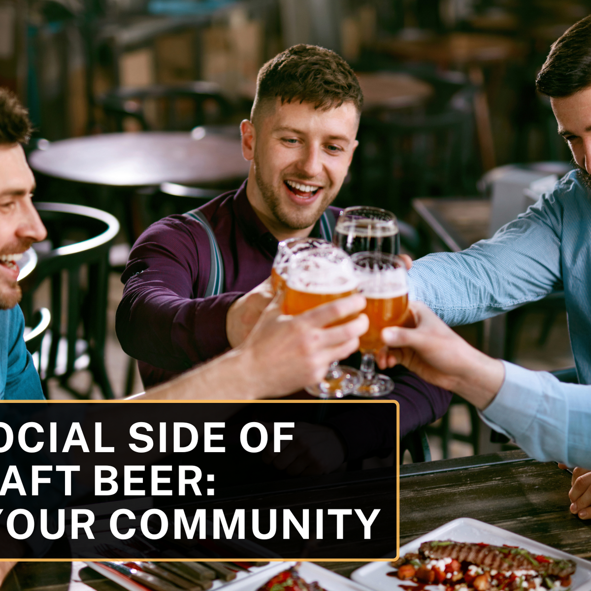 The Social Side of Craft Beer: Connecting with Others Through a Shared ...